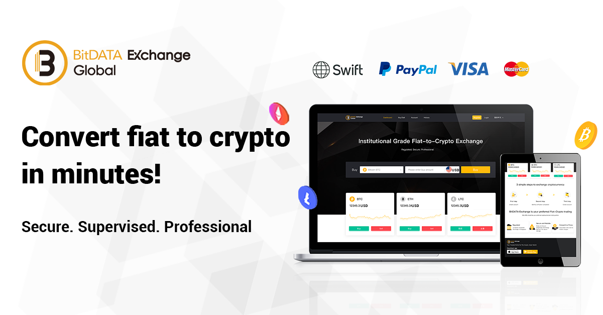 Your Preferred Institutional Grade Fiat-to-Crypto Exchange - BitDATA Exchange Global